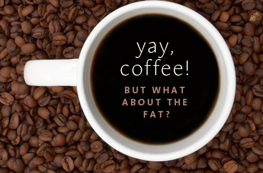 Coffee. But What About The Fat? - Healing Lifestyles & Spas