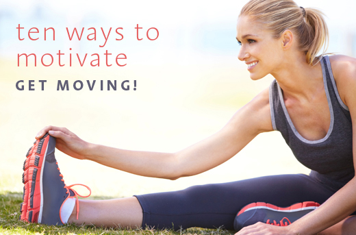 10 Ways to Motivate To Move - Healing Lifestyles